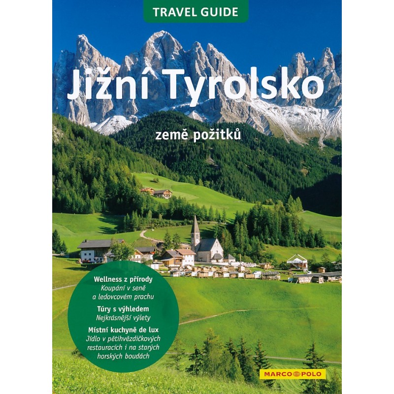 TURISTICKÝ PRŮVODCE JIŽNÍ TYROLSKO