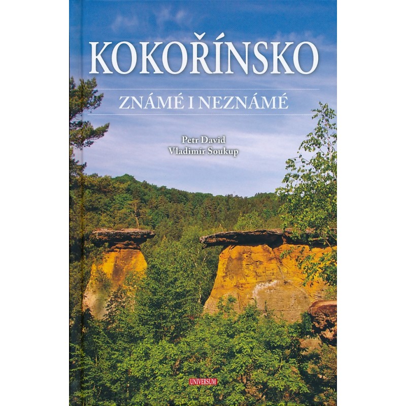 TURISTICKÝ PRŮVODCE KOKOŘÍNSKO ZNÁMÉ I NEZNÁMÉ