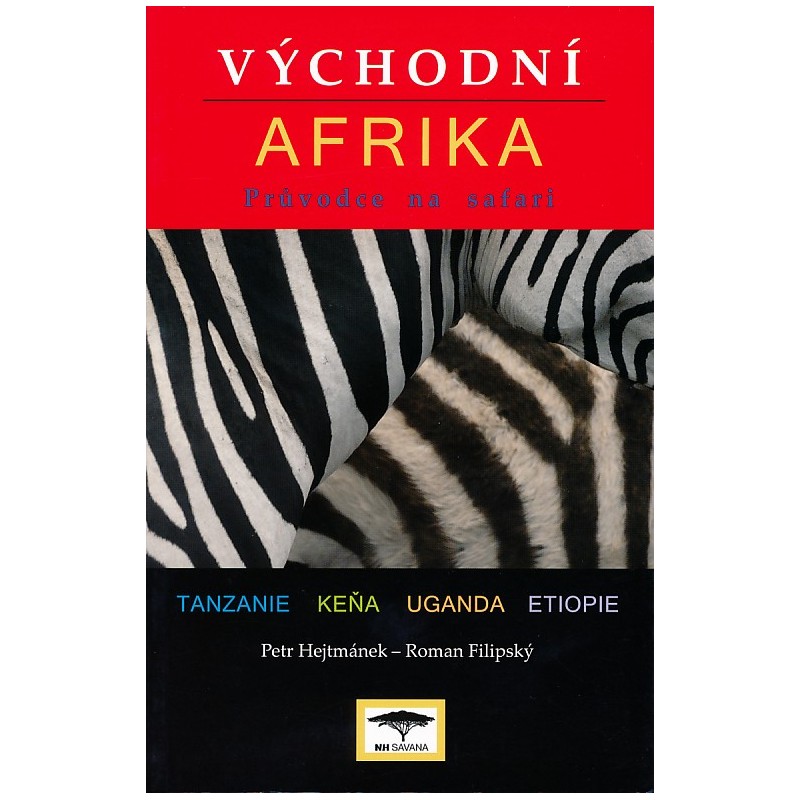 TURISTICKÝ PRŮVODCE VÝCHODNÍ AFRIKA
