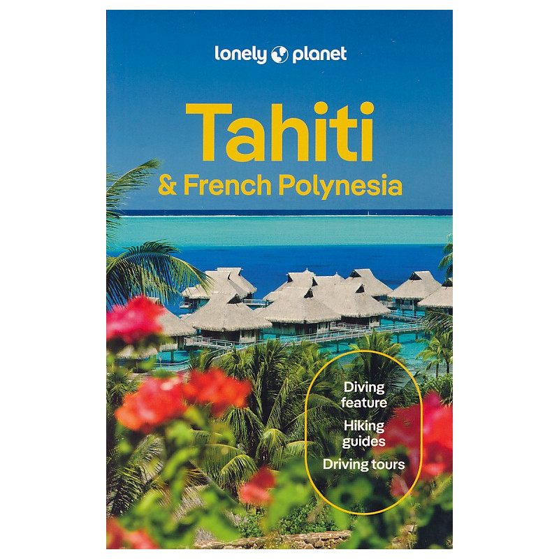 TURISTICKÝ PRŮVODCE TAHITI & FRANCOUZSKÁ POLYNÉSIE / TAHITI & FRENCH ...